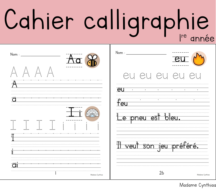 Cahier calligraphie – Madame Cynthiaa